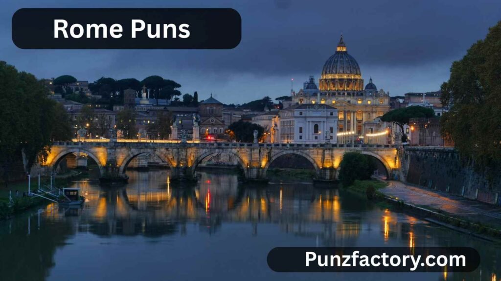Rome Puns: The Ultimate Guide to Witty & Fun Italian Wordplay